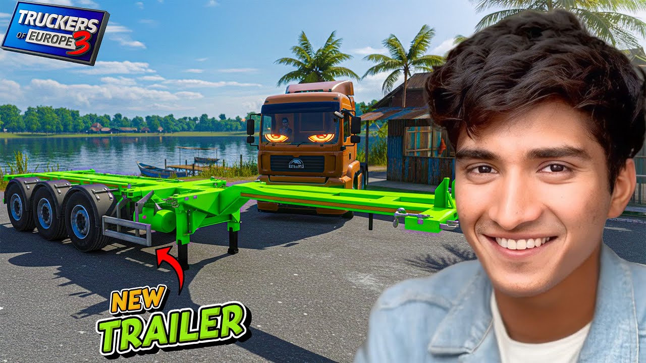 I Purchased MY OWN TRAILER for My TRUCK🤑 (Truckers of Europe 3) TOE 3 ...