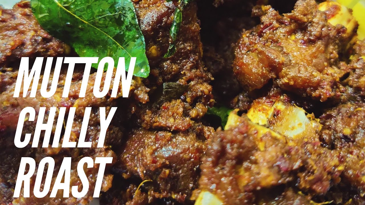 Mutton chilly roast / Kerala style mutton roast - YouTube