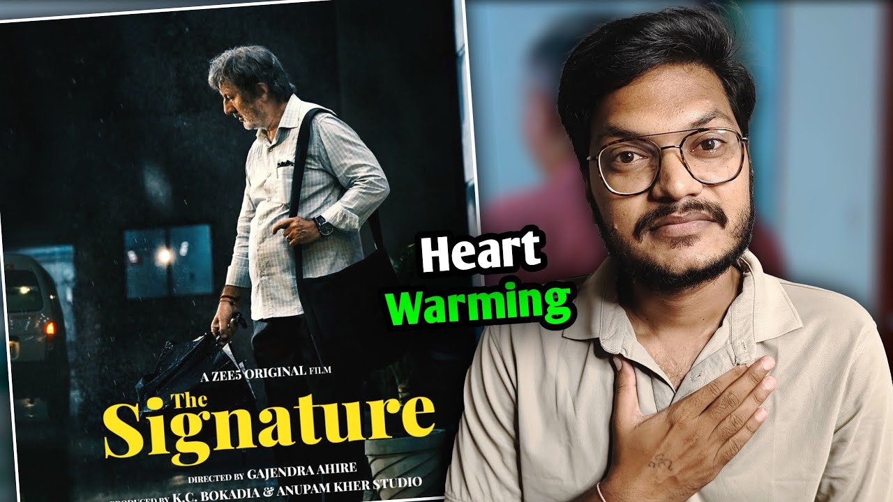 The Signature Movie Review | Zee5 | Movies Decoded - YouTube
