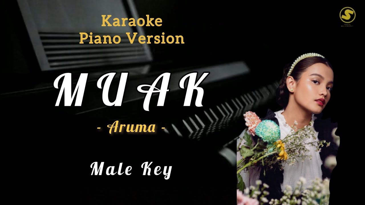 Muak - Aruma | Male Key (Nada Pria) | Karaoke Piano (Lagu Pop Indonesia ...