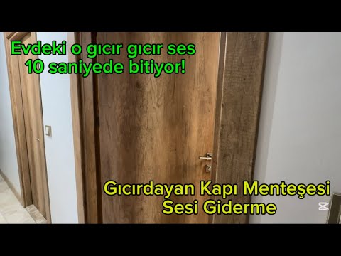Evdeki O Gıcır Gıcır Ses 10 Saniyede Bitiyor! | Gıcırdayan Kapı Menteşesi Sesi Giderme