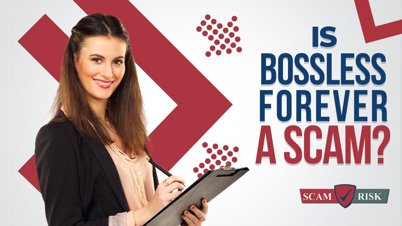 Is Bossless Forever A Scam? How To Make Money Online 2021 - YouTube