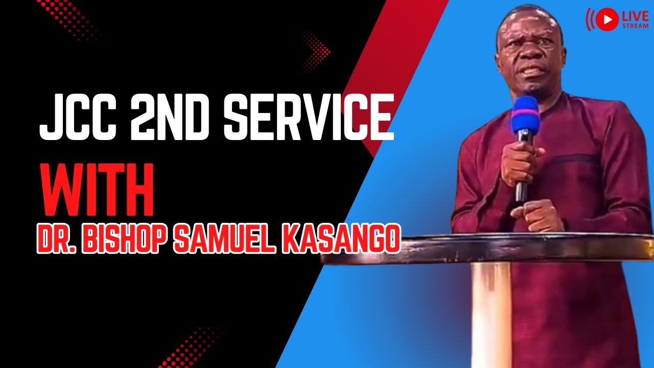 JCC 2ND SERVICE WITH DR. PASTOR SAMUEL KASANGO AT JCC Jinja Uganda ...
