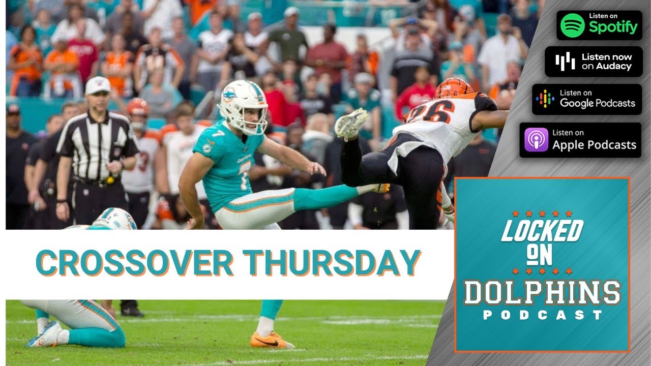 Miami Dolphins Crossover Thursday With Locked On Bengals - YouTube