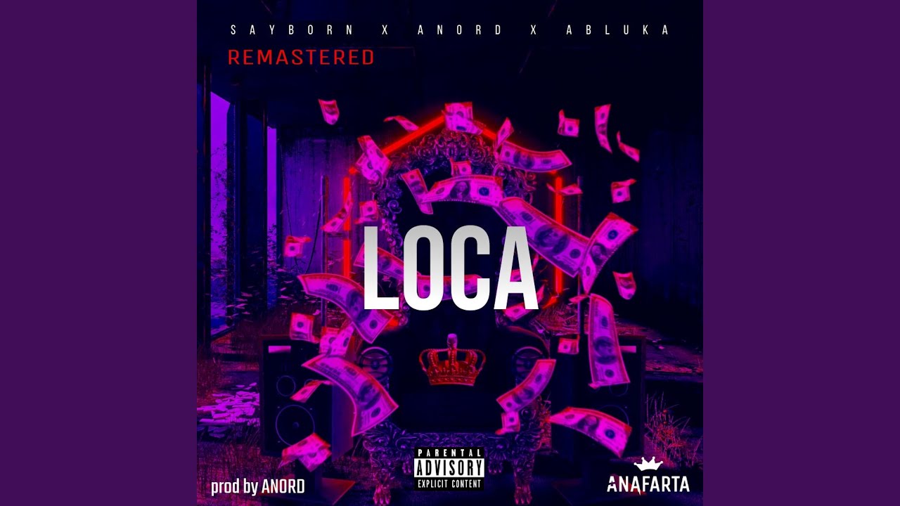 LOCA (feat. ABLUKA) - YouTube