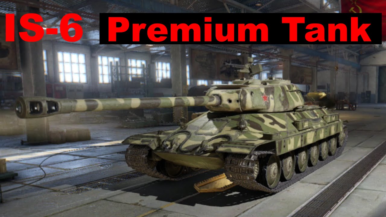 IS-6 Premium Tank World Of Tanks Xbox One - YouTube