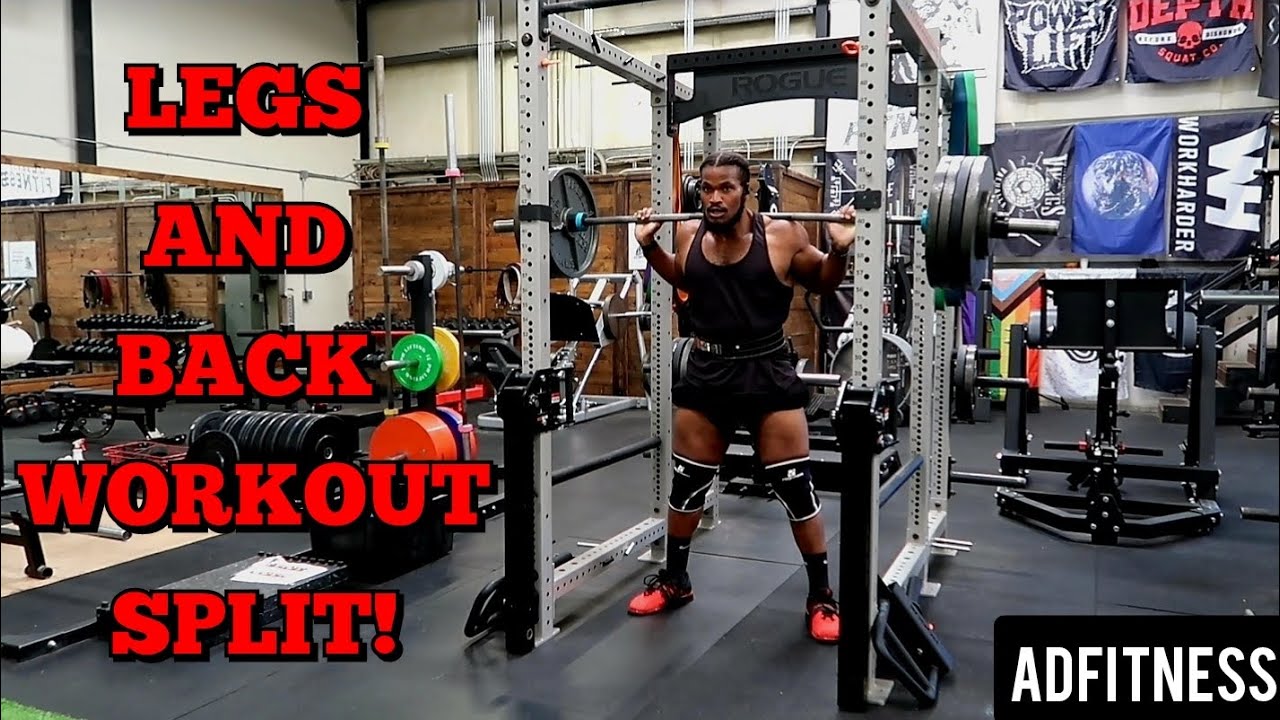LEGS AND BACK WORKOUT SPLIT! | FULL WORKOUT ROUTINE! - YouTube