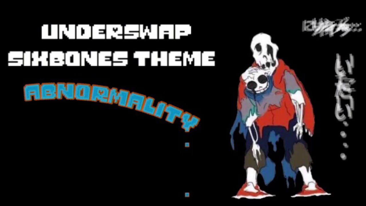 (Underswap Sixbones theme) Abnormality【 Anomaly remix 】 - YouTube