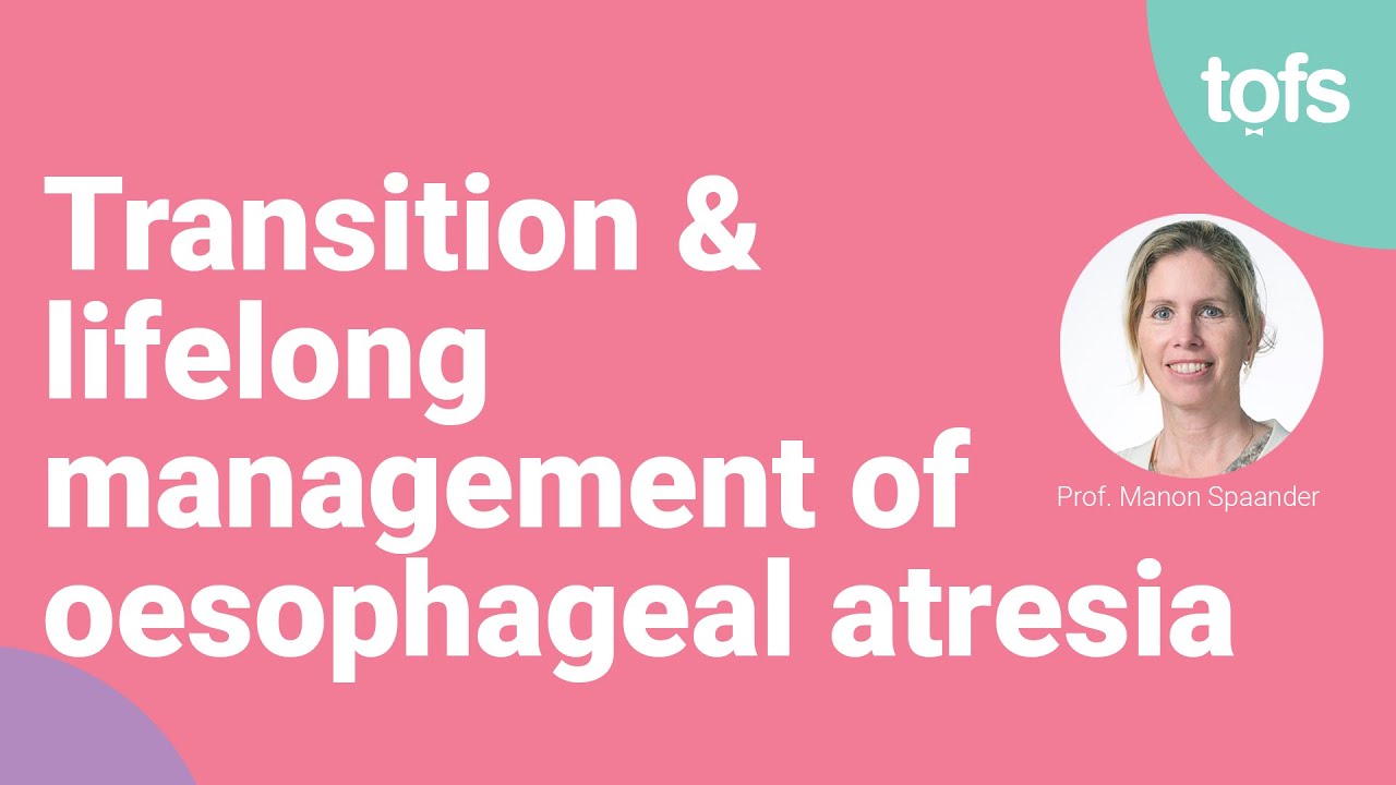 Transition & lifelong management of OA/TOF - YouTube