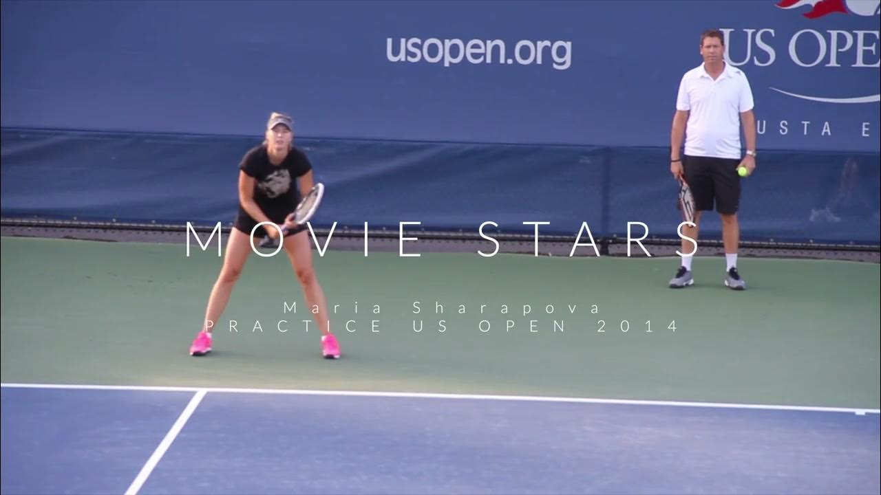 Maria Sharapova Us Open 2014 Movie Stars Youtube