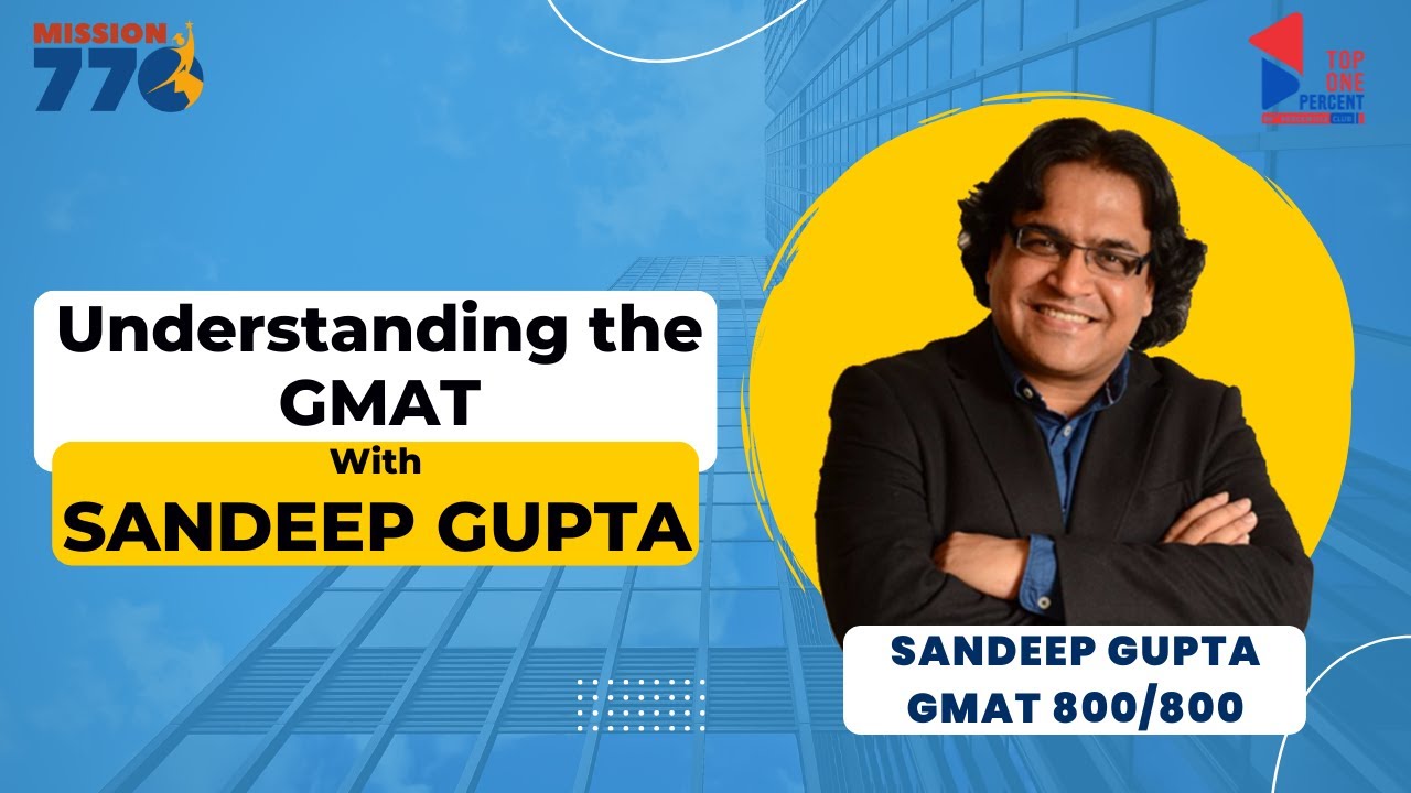 Understanding the GMAT: Exam Pattern, Sections & Scoring - YouTube