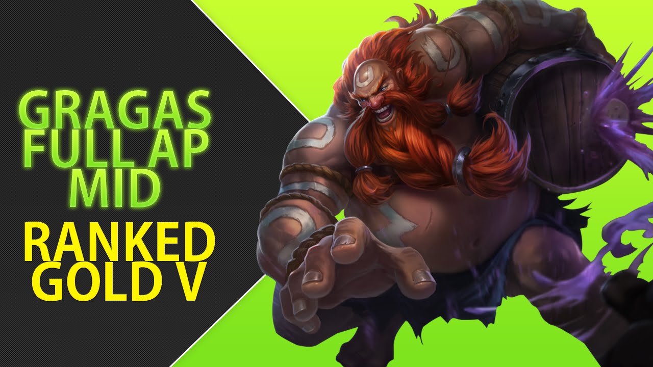 RANKED - GRAGAS MID / FULL AP - YouTube