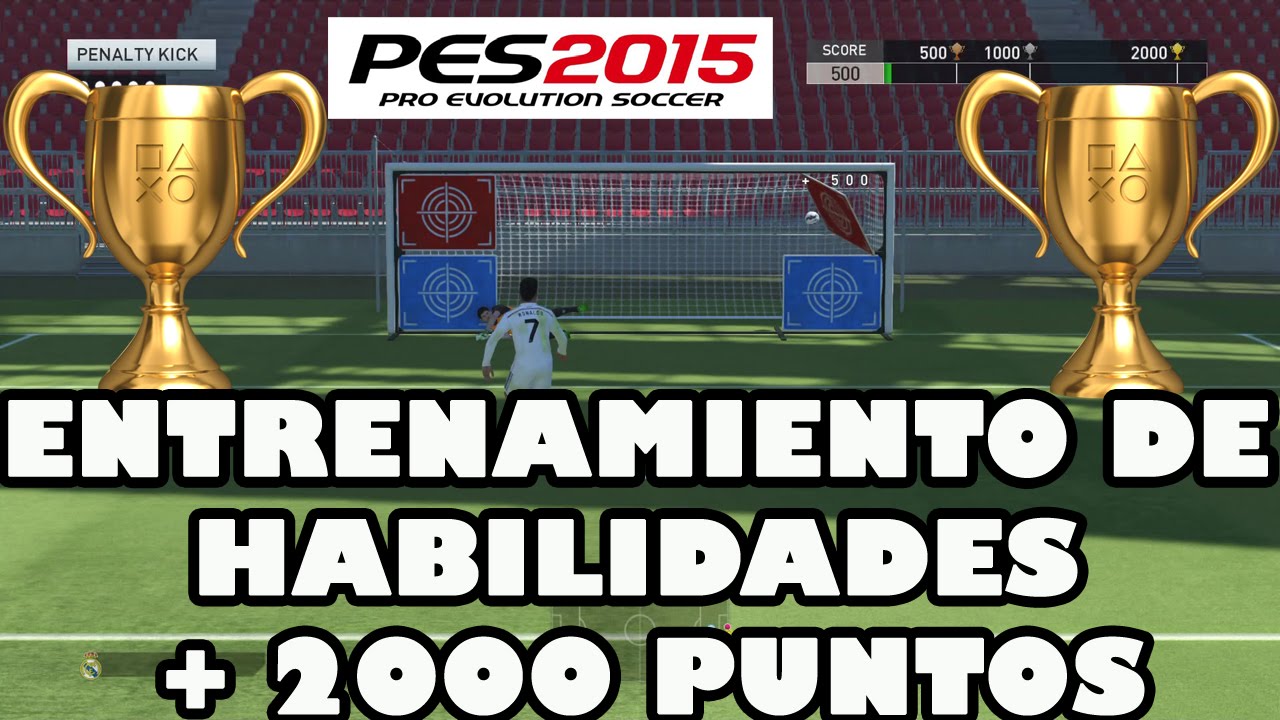 PES 2015 ENTRENAMIENTO DE HABILIDADES + 2000 PUNTOS / SKILLS-TRAINING ...