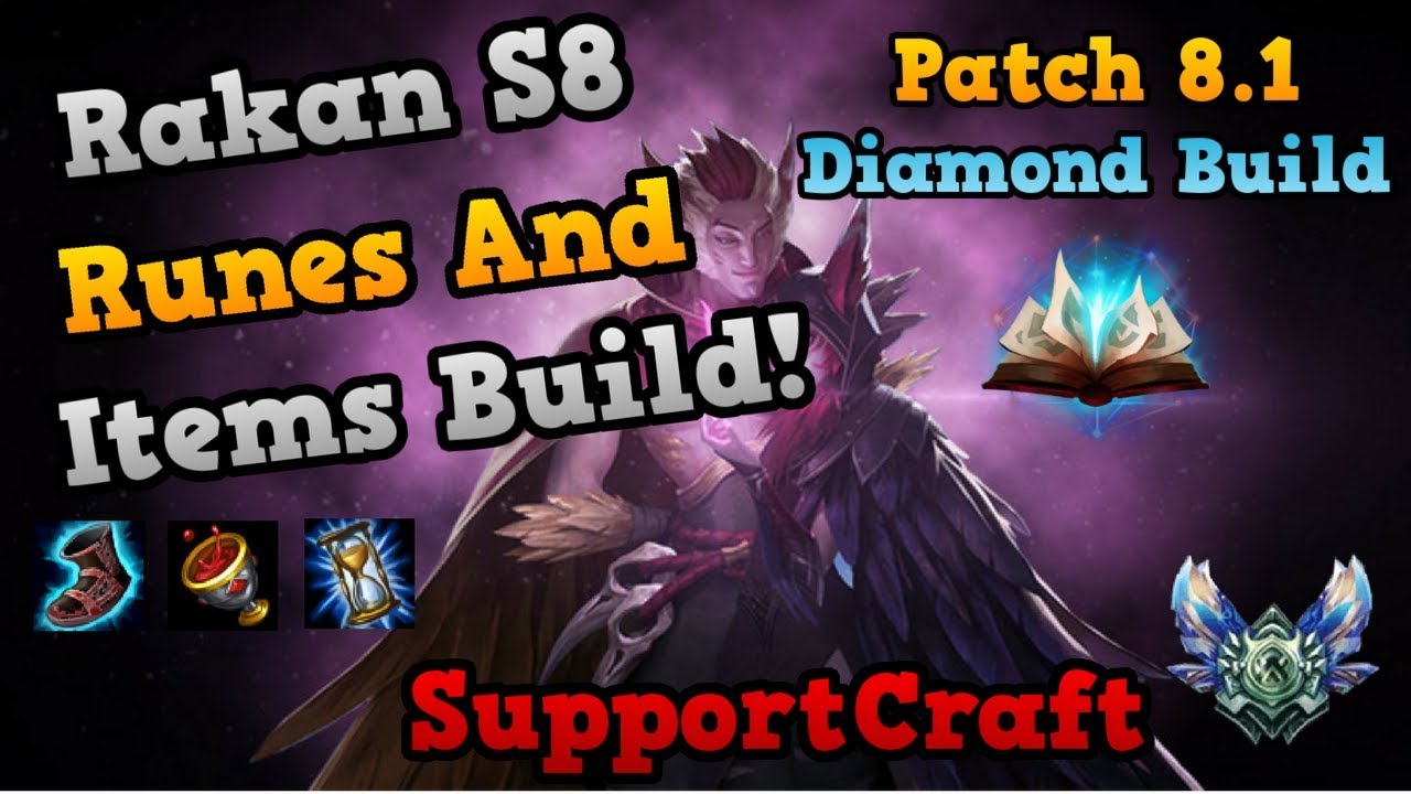 Rakan Build Season 8 Runes - Spellbook Carry | SupportCraft - YouTube