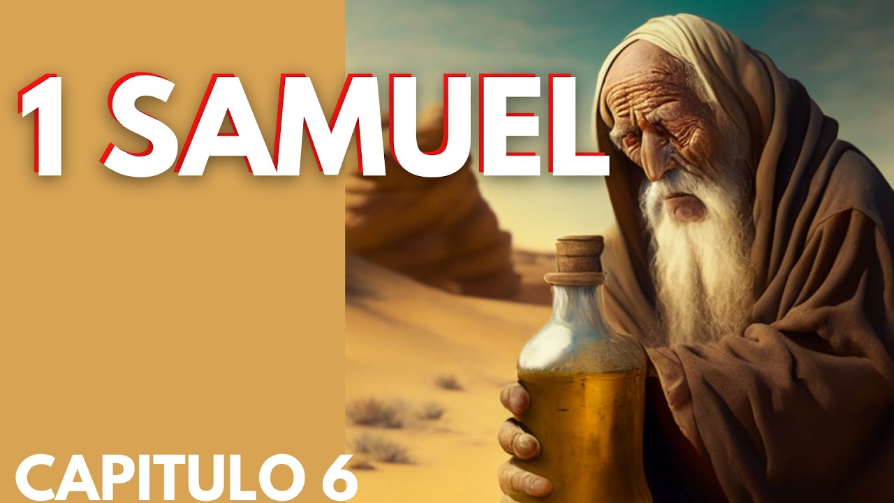 1er libro de Samuel: Capitulo 6, Historias épicas y lecciones de vida ...