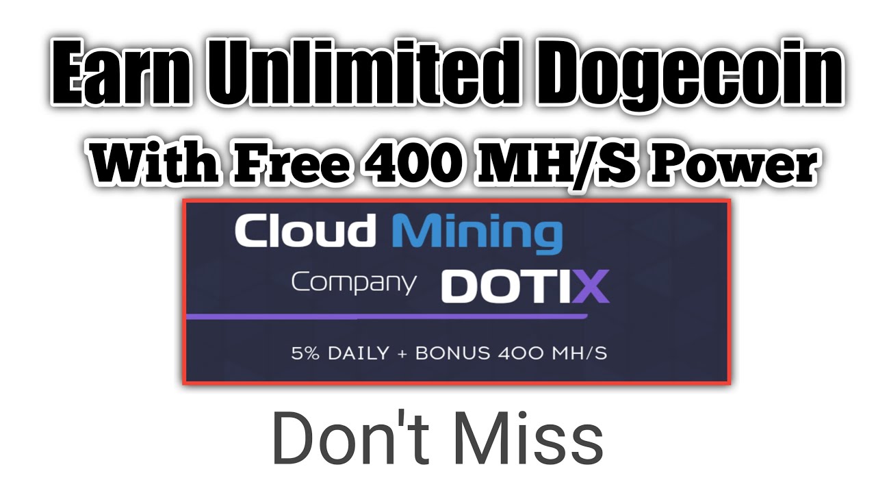 Earn Dogecoin 400/M Free Power earn Unlimited Doge new Site 1 day of ...