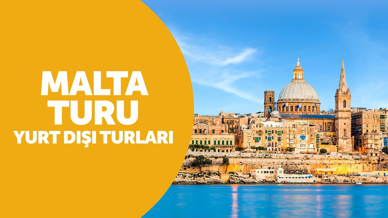 Malta Turu | Coral Travel Türkiye - YouTube