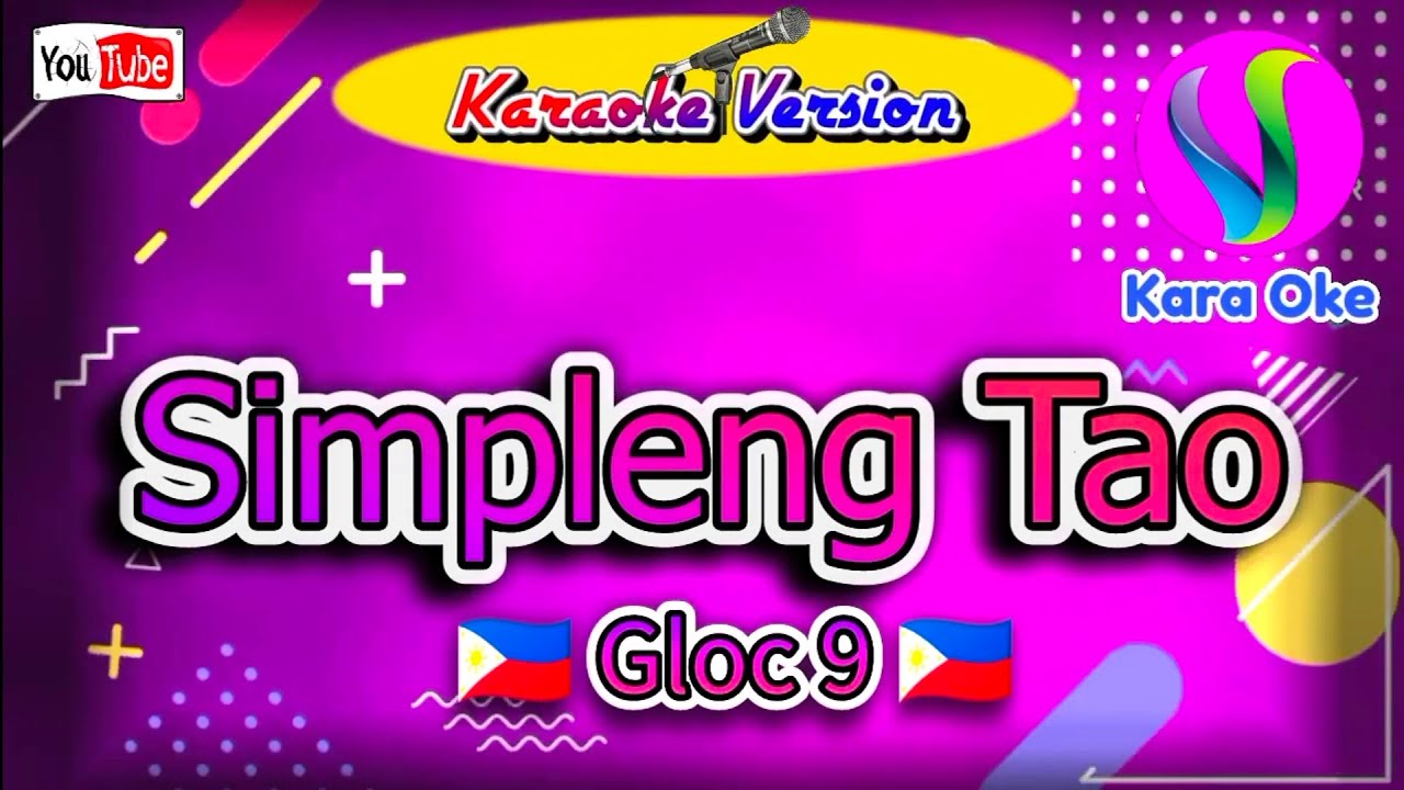 Simpleng Tao - Gloc9 Videoke Song / Karaoke Song - YouTube