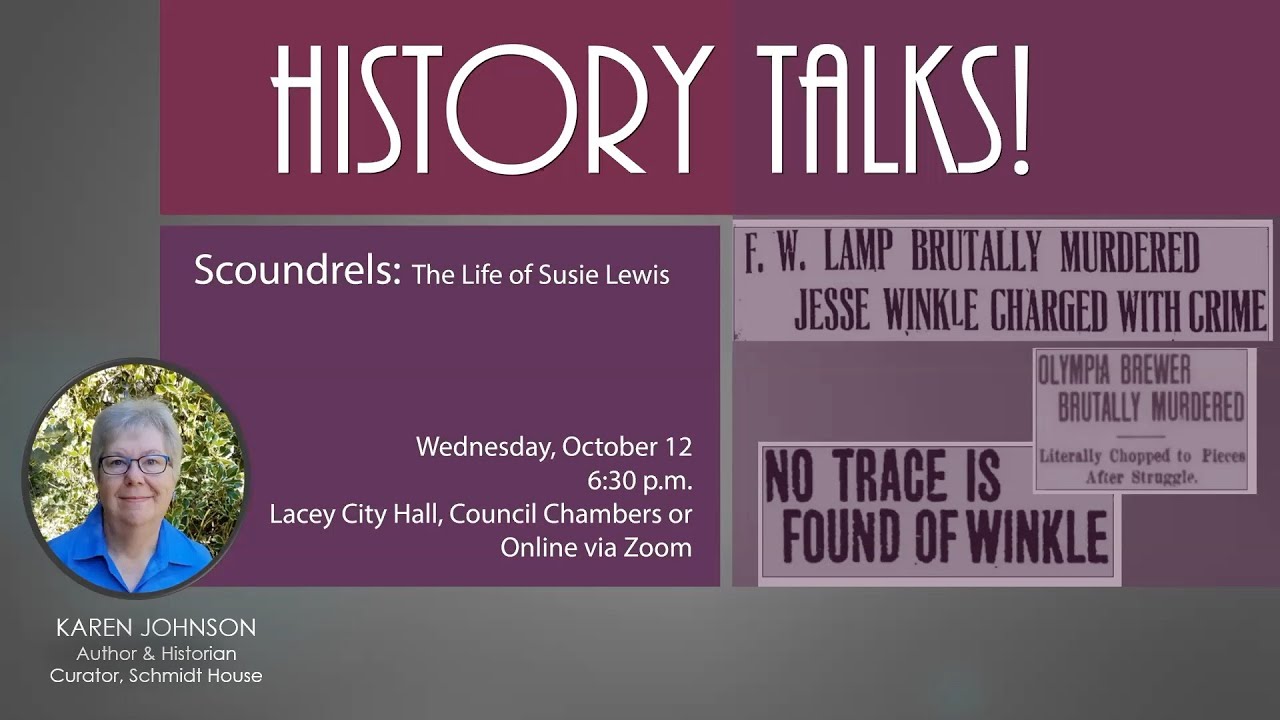 History Talks! Scoundrels: The Life of Susie Lewis - YouTube
