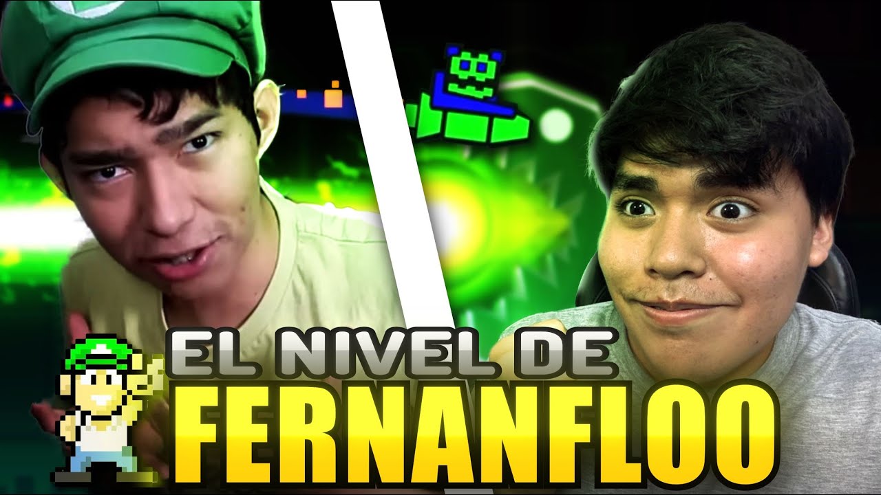 🤑PASANDO LOS NIVELES DE FERNANFLOO - Geometry dash 2.2 - YouTube