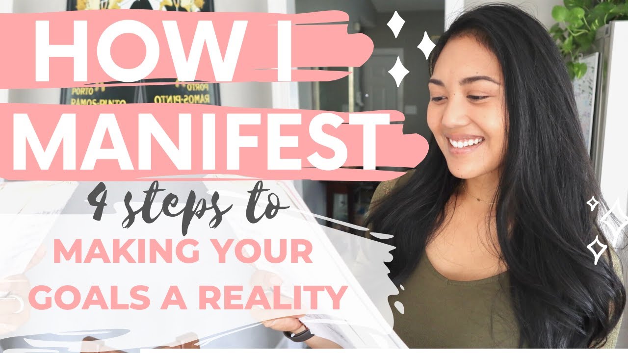 4 Steps to Start Manifesting GREAT THINGS Into Your Life - YouTube