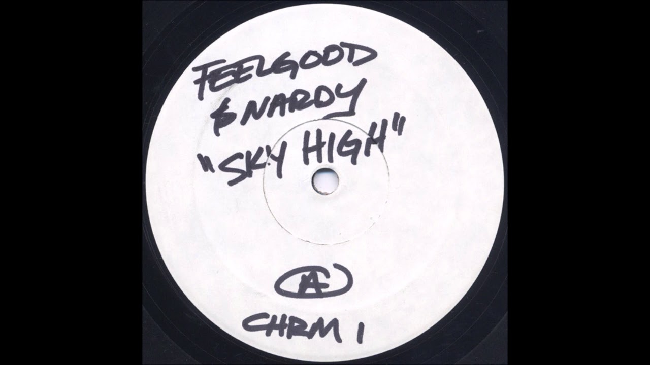 Feelgood Nardy - Sky High (Mix 1) - YouTube