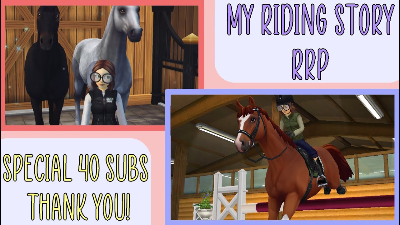 My Riding Story! 《Star Stable Roleplay 》 ꕤ40 Subs Specialꕤ - YouTube