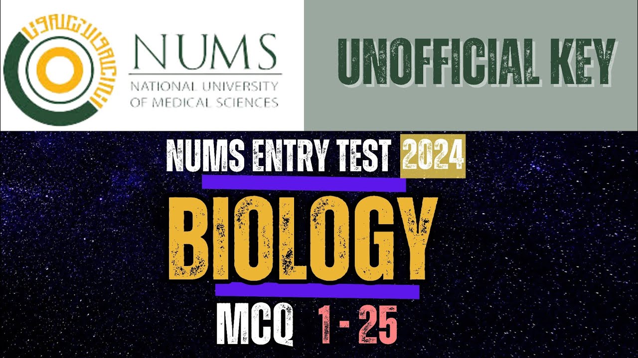NUMS ENTRY TEST 2024 | UNOFFICIAL KEY| MCQ 1-25 - YouTube