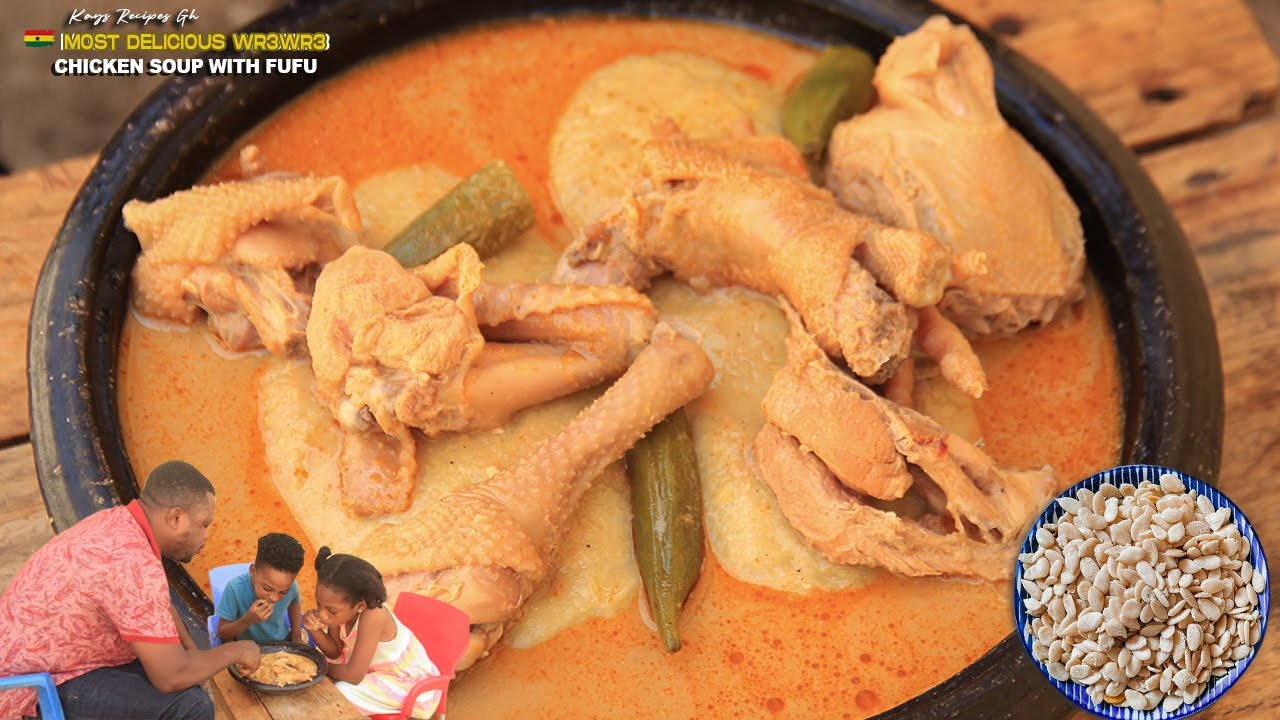 How To Make The Most DELICIOUS Wr3wr3 / wrewre (melon seed) and chicken ...