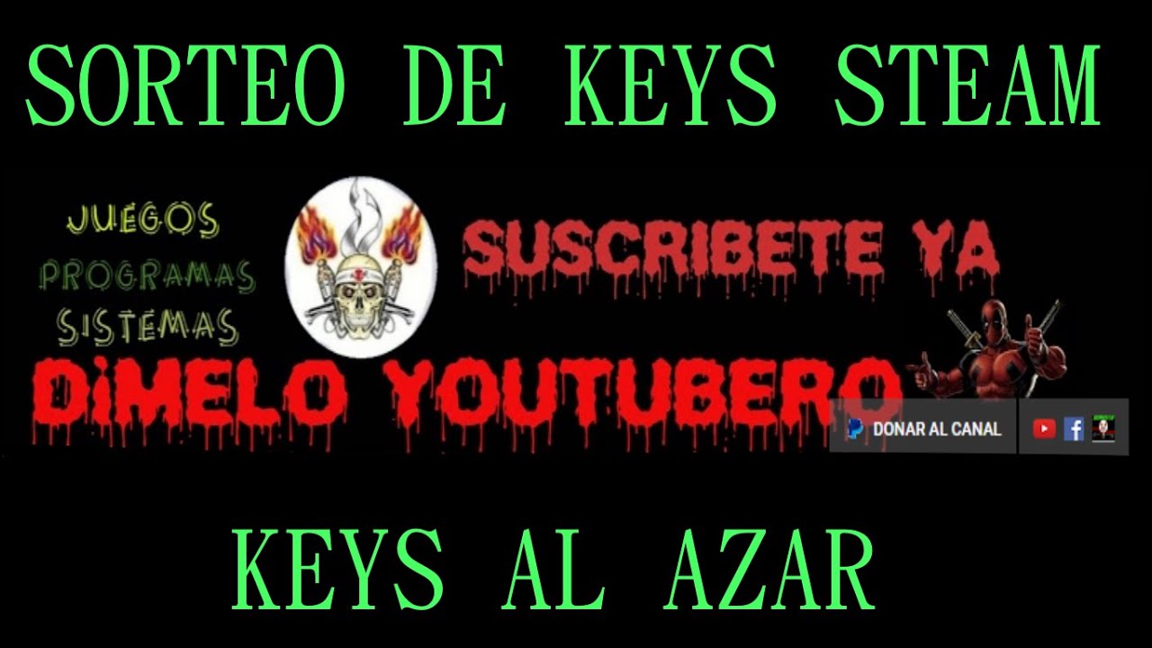 SORTEO DE KEYS DE STEAM (AL AZAR)/(OFICIAL) - YouTube
