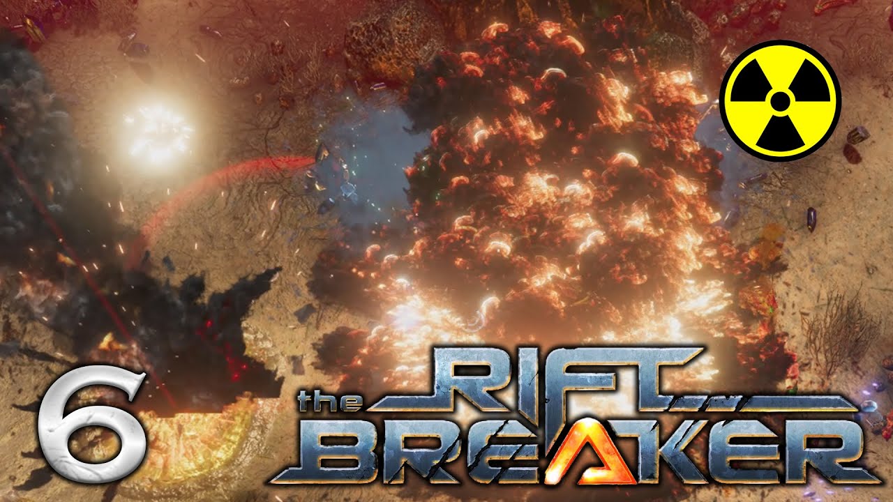 มีปัญหา ให้ถามหาNuke! - The Riftbreaker #6 - YouTube