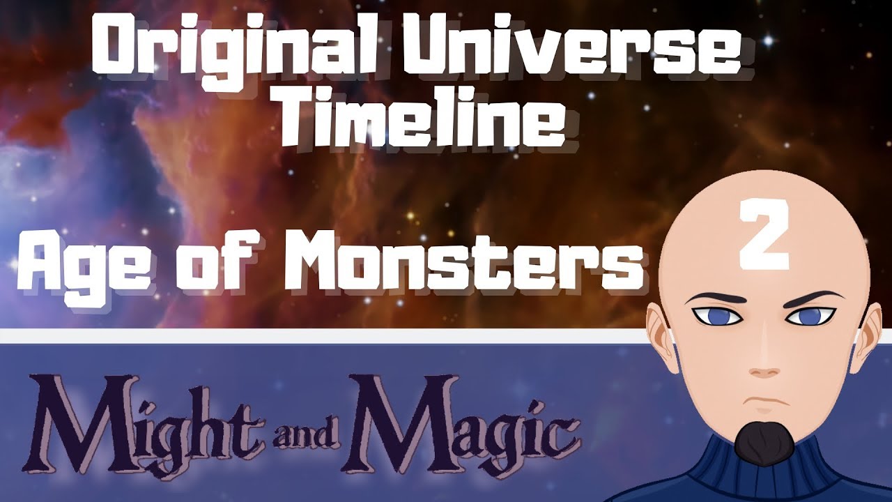 Timeline of Might and Magic Original Universe - Age of Monsters - Part ...
