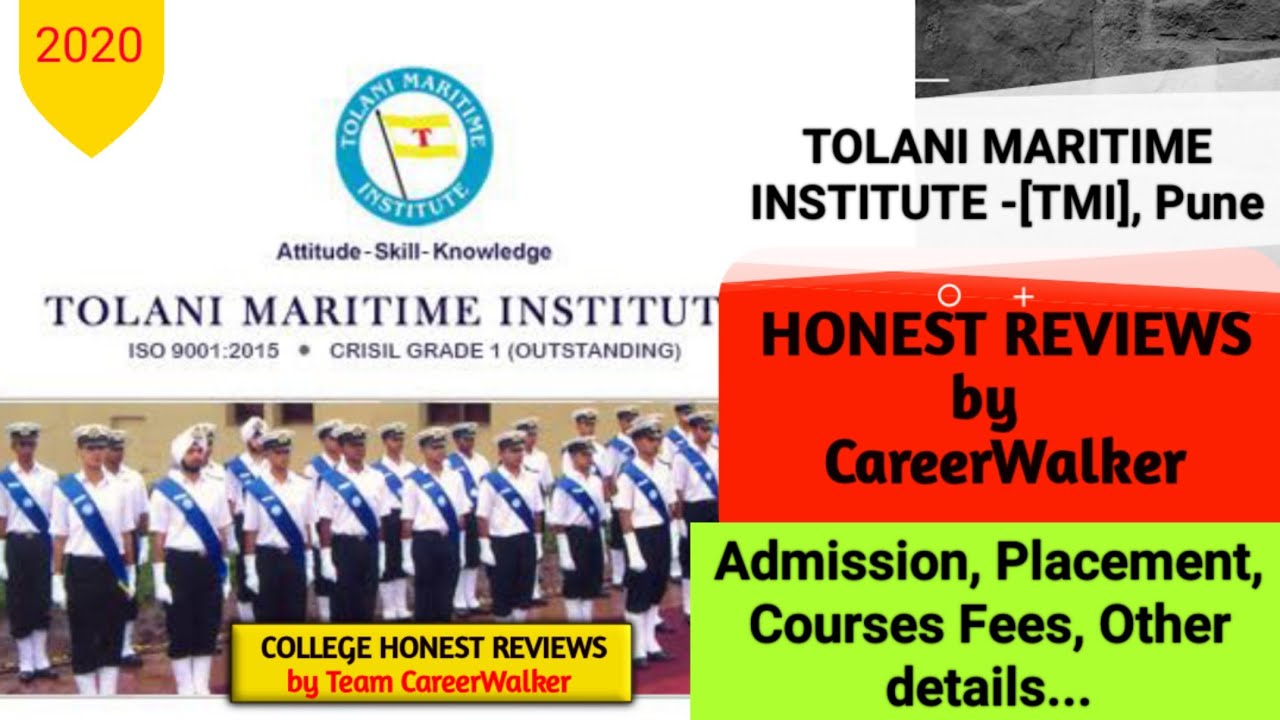 Tolani Maritime Institute -(TMI), Pune |Detail insight on 2020, Full ...