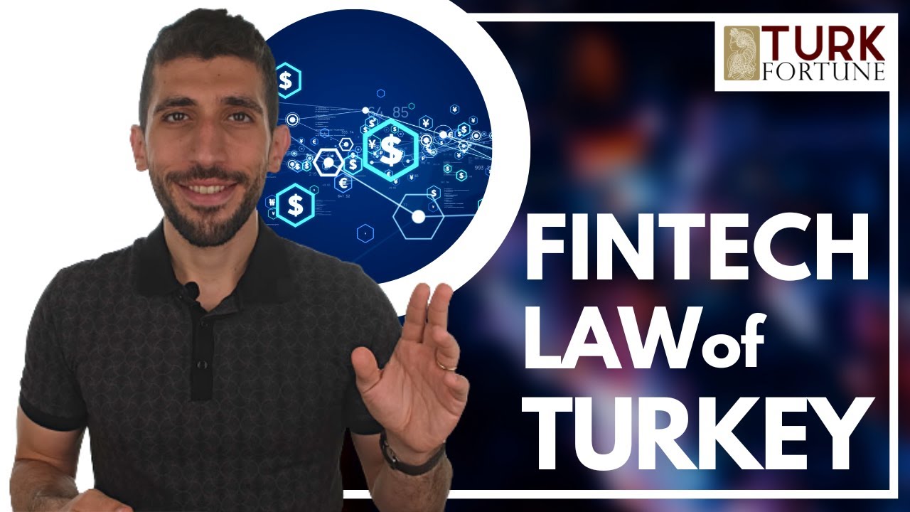 Fintech Law in Turkey: The Legislative Sources Shaping Turkey's Fintech Market - YouTube