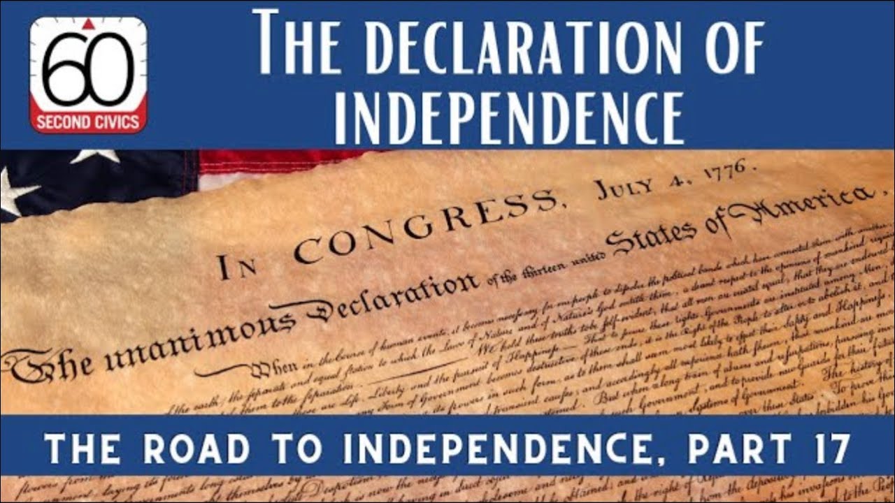 The Declaration of Independence: The Road to Independence, Part 17 ...