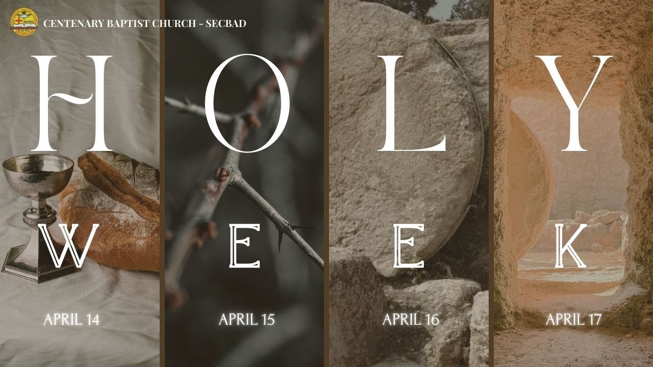 Live | Holy Week - Day 2 - Centenary Baptist Church, Secunderabad ...