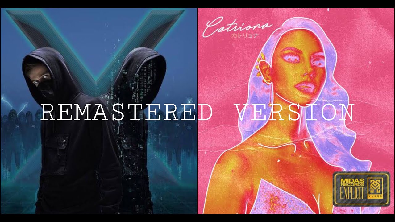 CATRIONA'S UNITY (Remastered Mashup) - Alan Walker - Matthaios ...