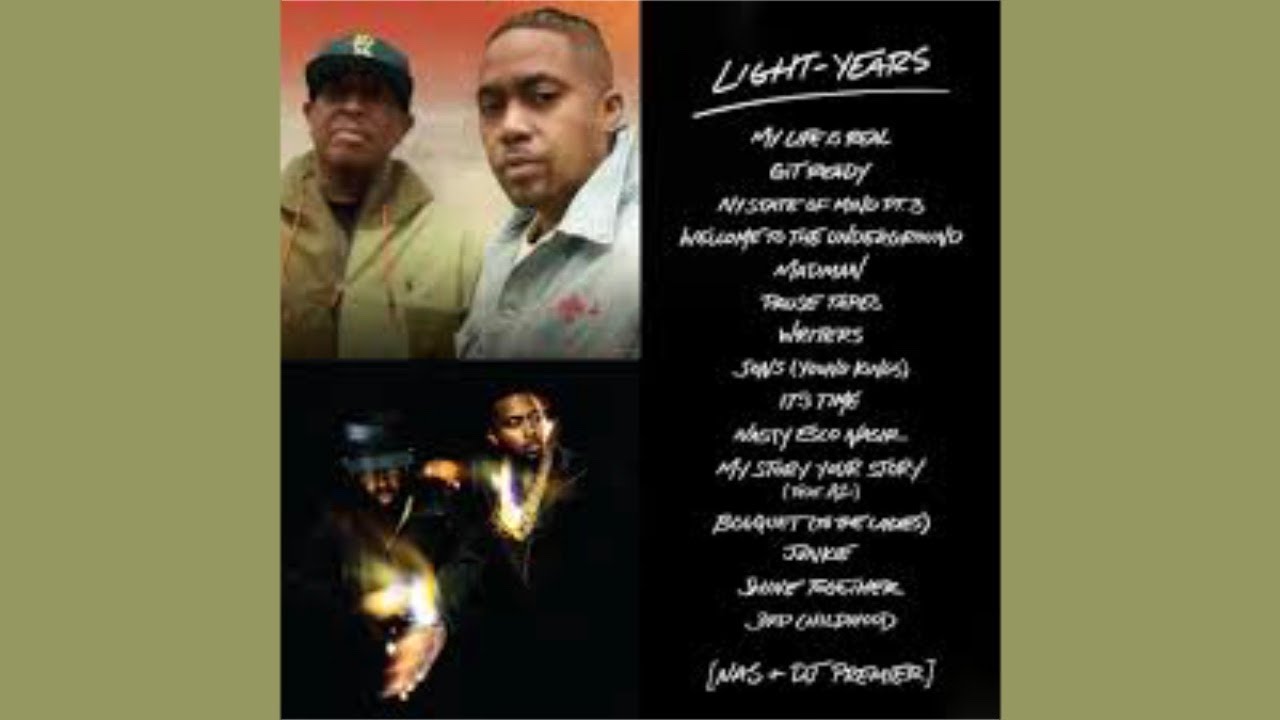 “Light-Years” Tracklist EXPOSED! Is Nas & DJ Premier About to Save Real ...