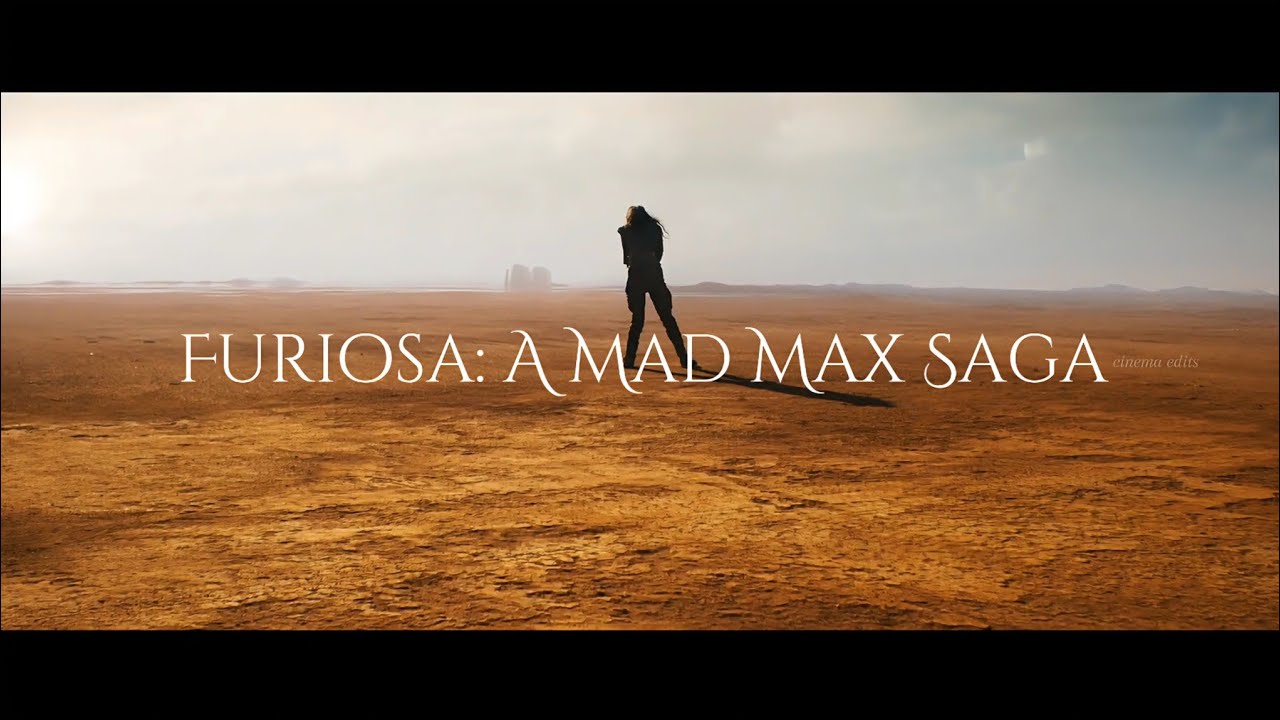 Furiosa: A Mad Max Saga Edit - Shadows - YouTube