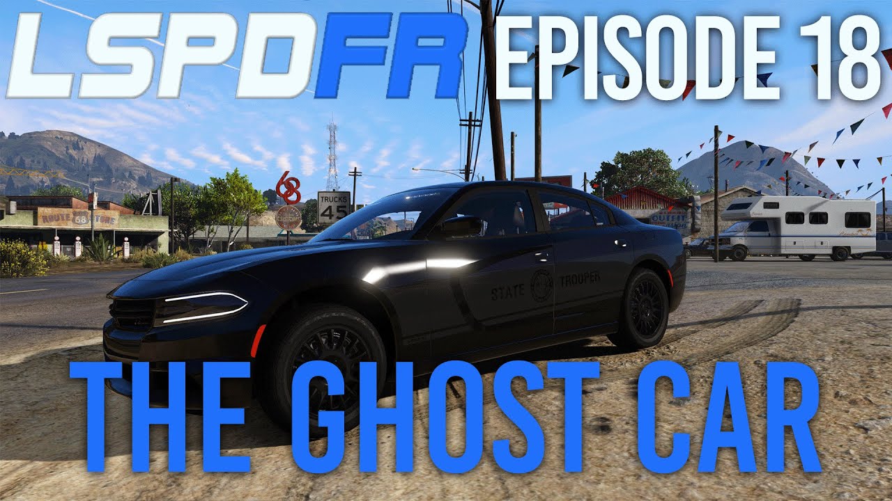 [1440p] Highway Patrol Ghost Car Shenanigans - LSPDFR Ep 18 - YouTube