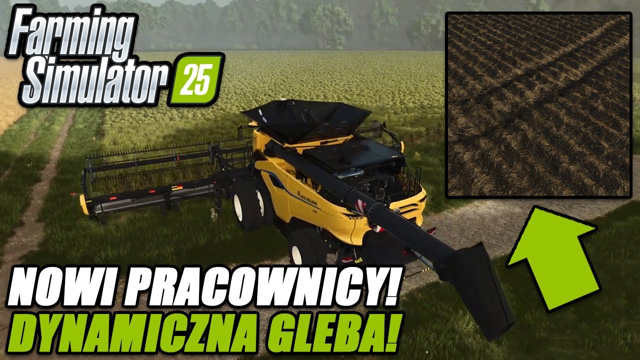FARMING SIMULATOR 25: DYNAMICZNA GLEBA, NOWI PRACOWNICY, KROPLE DESZCZU ...