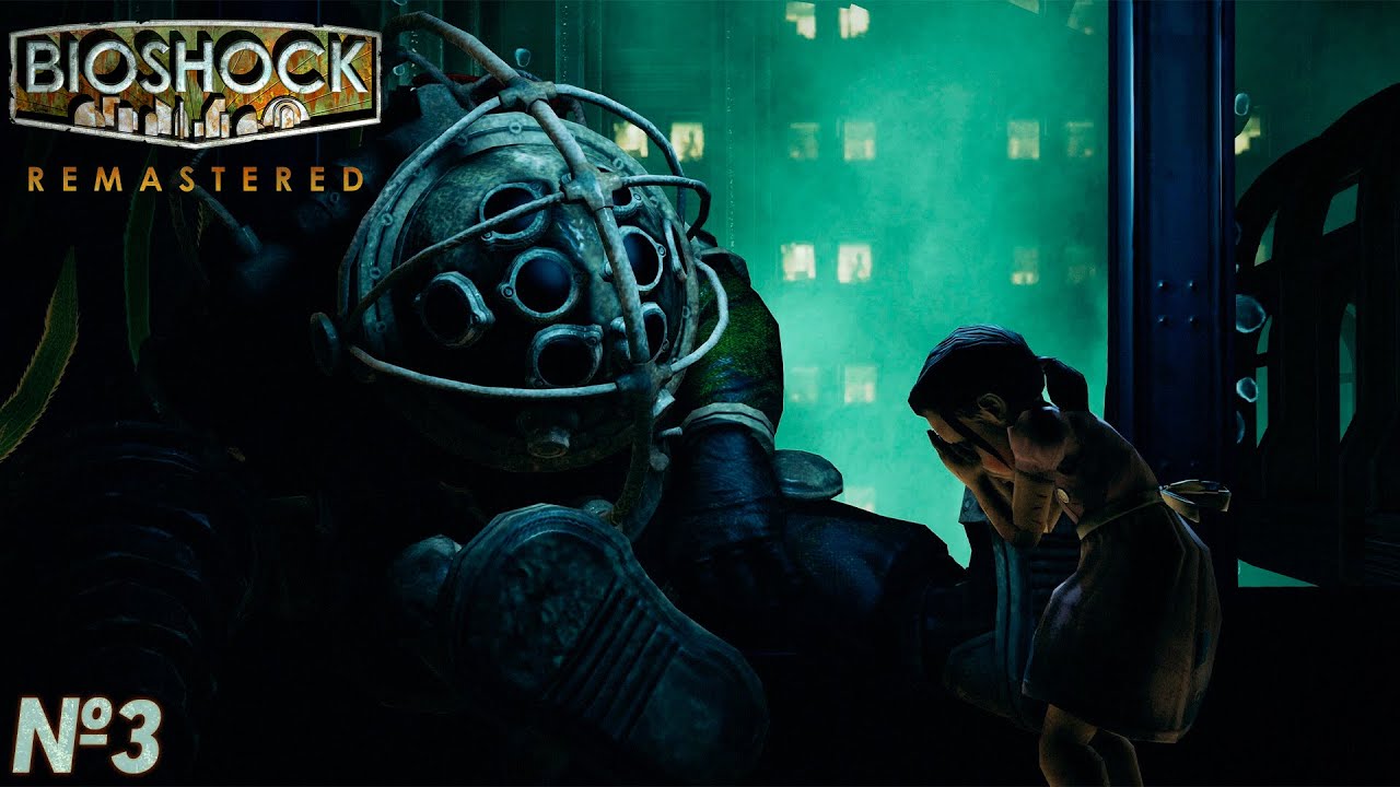 Большой папочка мощный BioShock Remastered Стрим прохождение Биошок ...