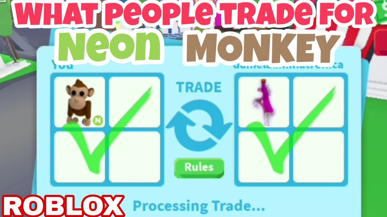 What people trade for Neon Monkey | Trade for Neon Monkey | Trading ...