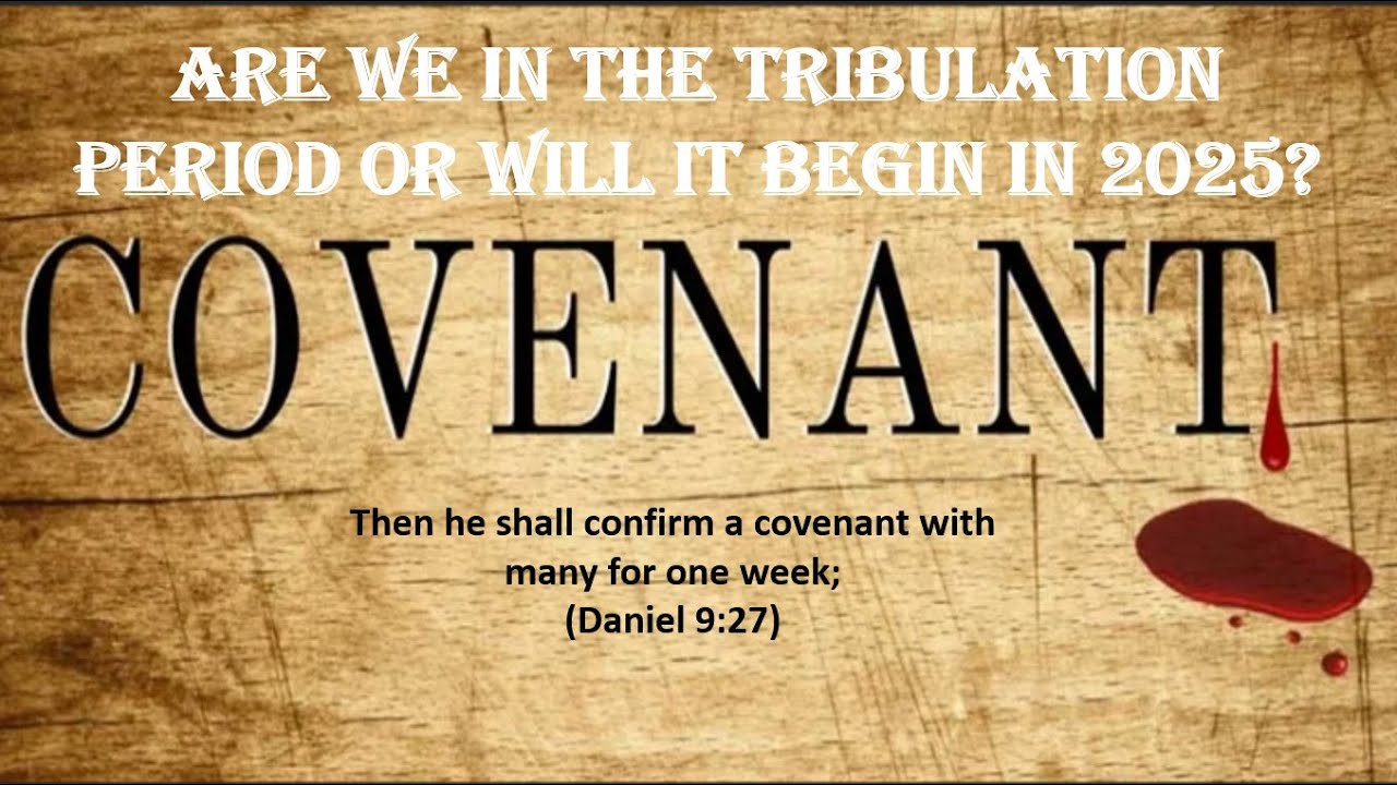 ARE WE IN THE TRIBULATION PERIOD OR WILL IT BEGIN IN 2025? - YouTube