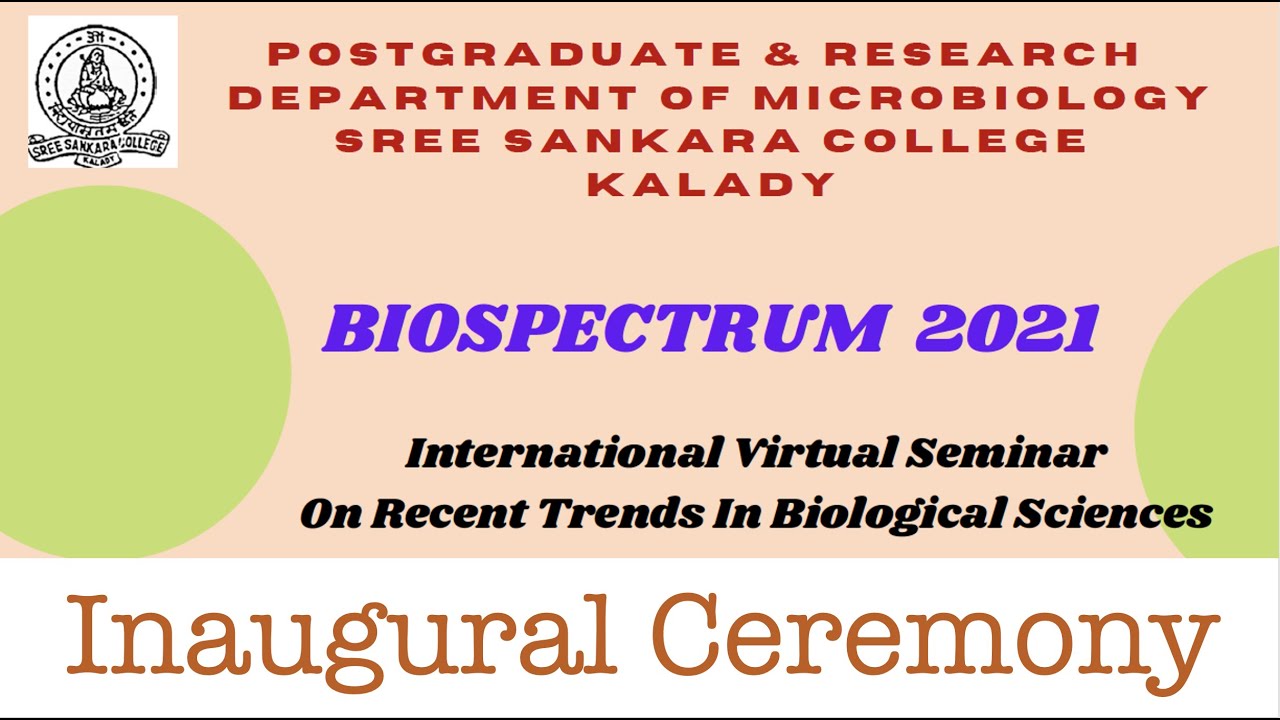 BIOSPECTRUM -2021: International Virtual Seminaron Recent Trends in ...