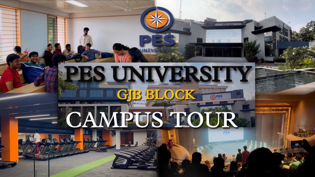 PES University newly constructed GJB block campus tour - YouTube