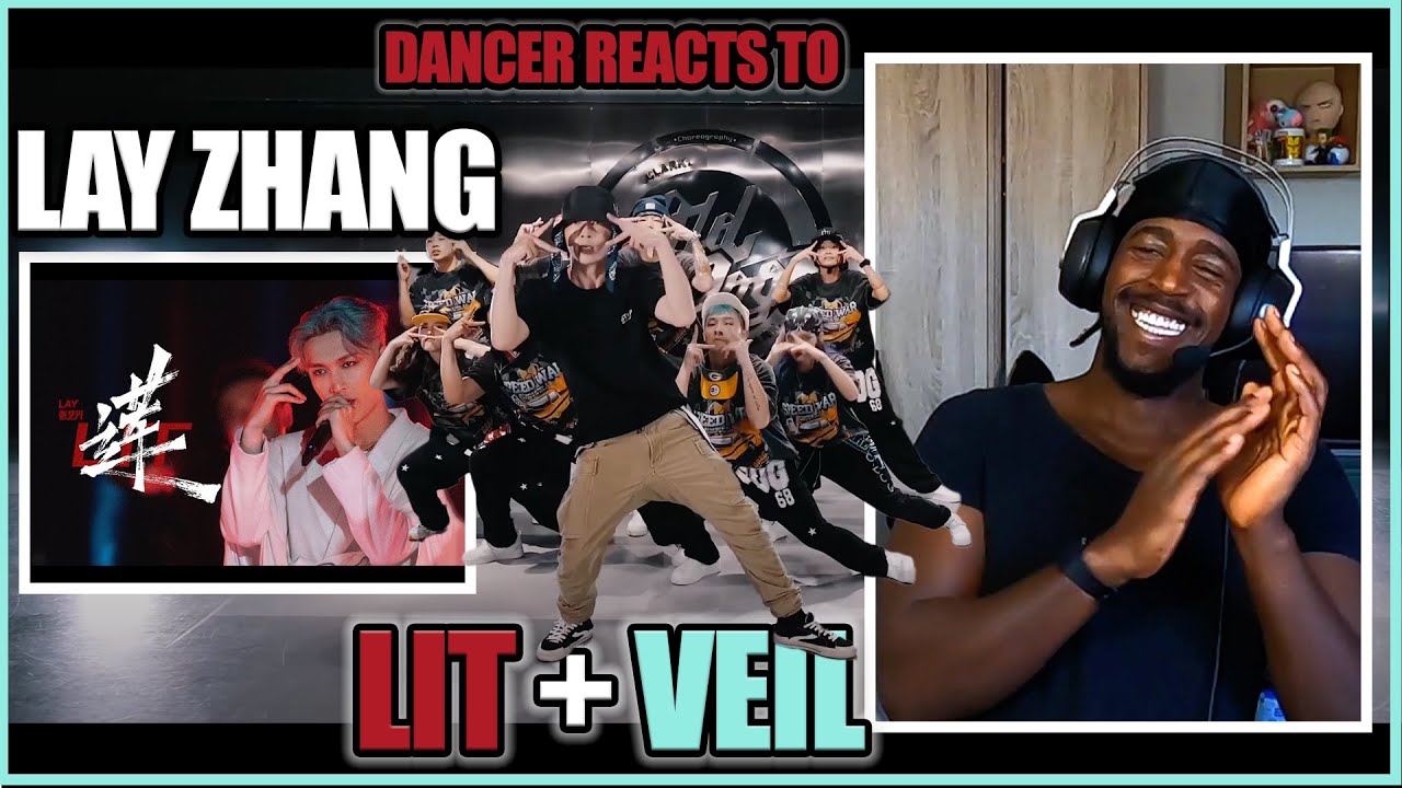 PRO DANCER REACTS TO LAY ZHANG 'VEIL' (CHINESE VER) DANCE PRACTICE ...