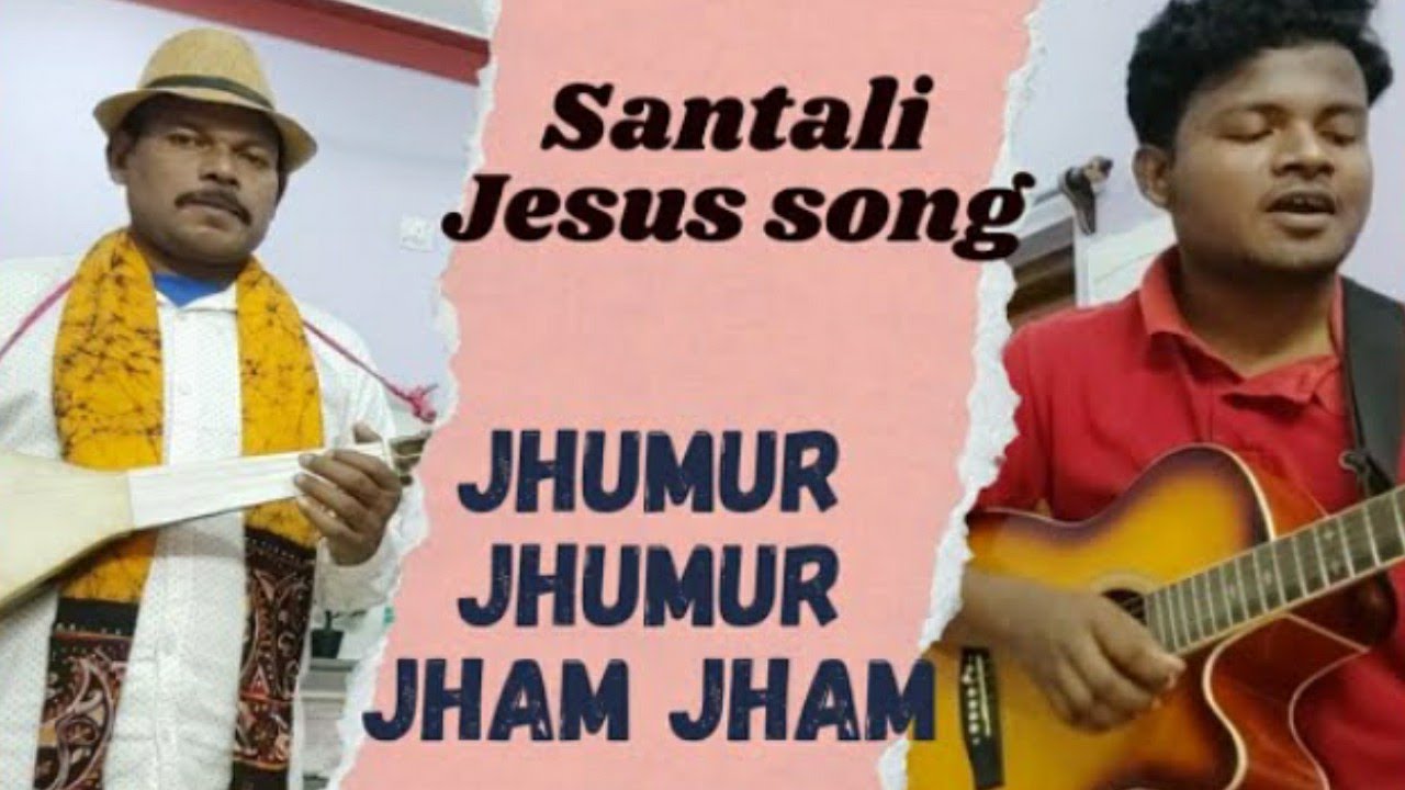 SANTALI JESUS SONG ( DEVOTIONAL) / JISU BADAE HOR BOEHA,Santali ...