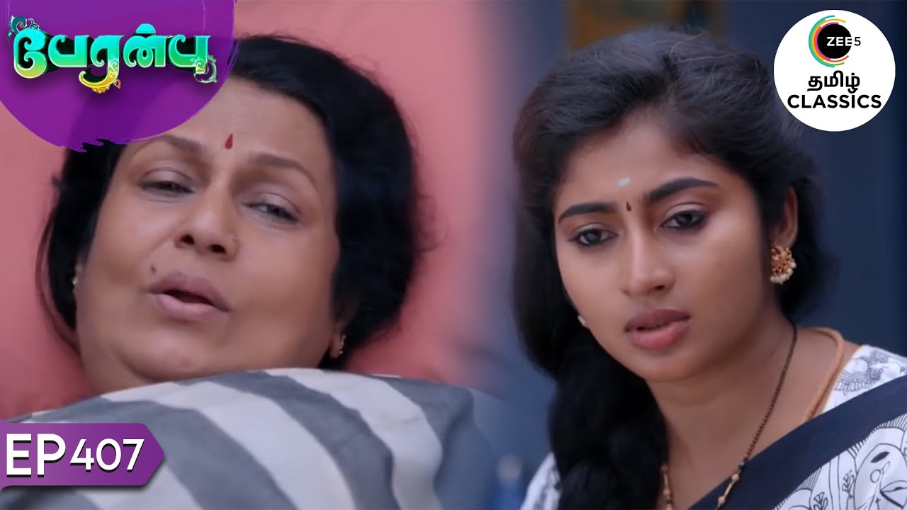 Vanathi to stay away from Krishnaveni | Peranbu | Ep 407 | ZEE5 Tamil ...