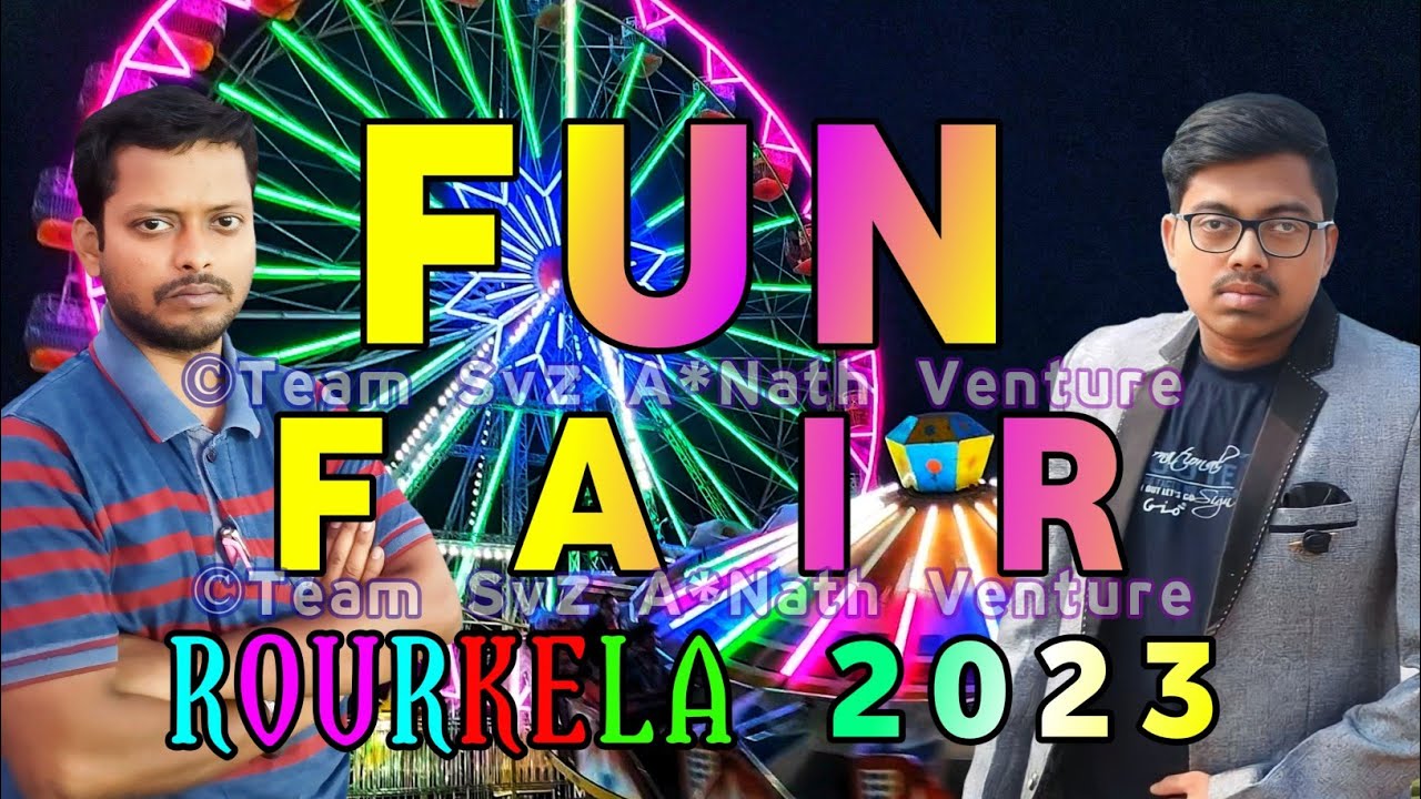 Fun Fair Rourkela 2023 | India Fun Fair 2023 | Rourkela Fun Mela | Biggest Amusement Mela ...